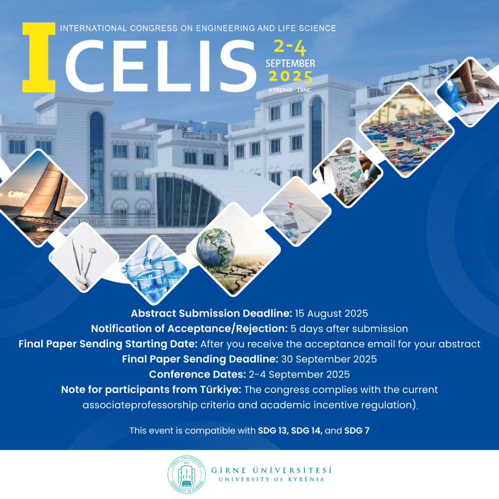 ICELIS International Congress on Engineering and Life Science – University of Kyrenia